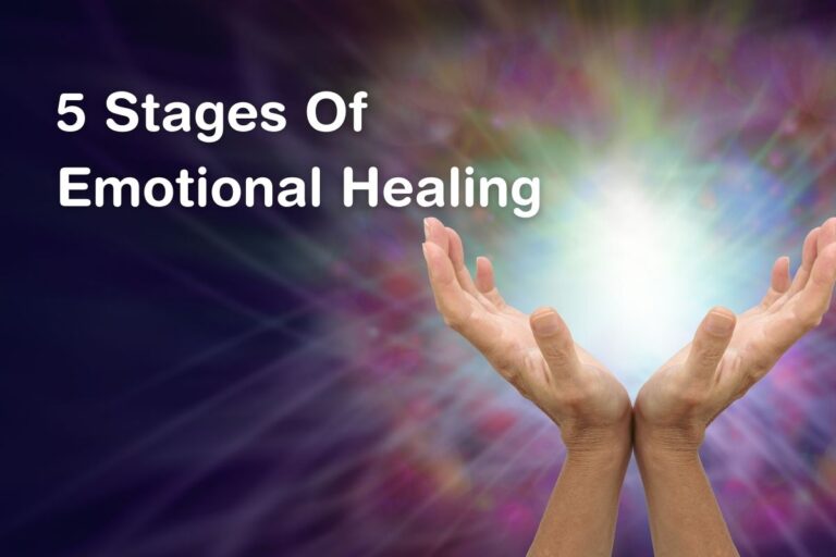 How To Emotionally Heal Yourself? Stages, Tips & Benefits